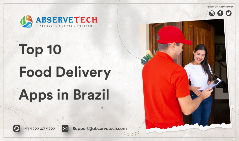 Top 10 Food Delivery Apps in Brazil (2025–2026 Guide)