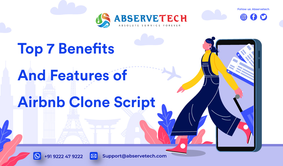 Top 7 Features of Airbnb Clone Script - Abservetech Blog