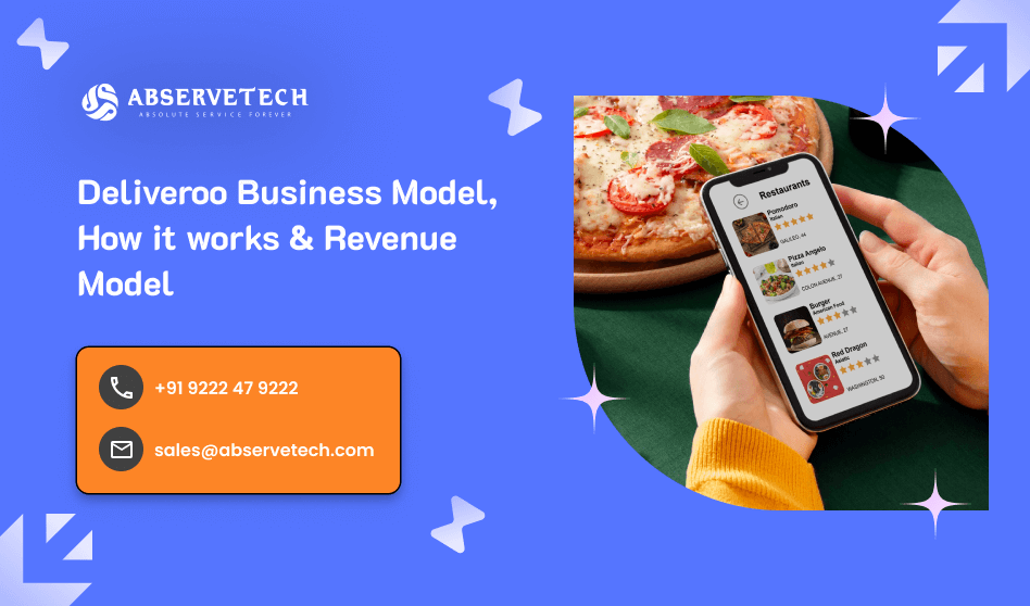 Deliveroo Business Model, How It Works & Revenue Model - Abservetech Blog